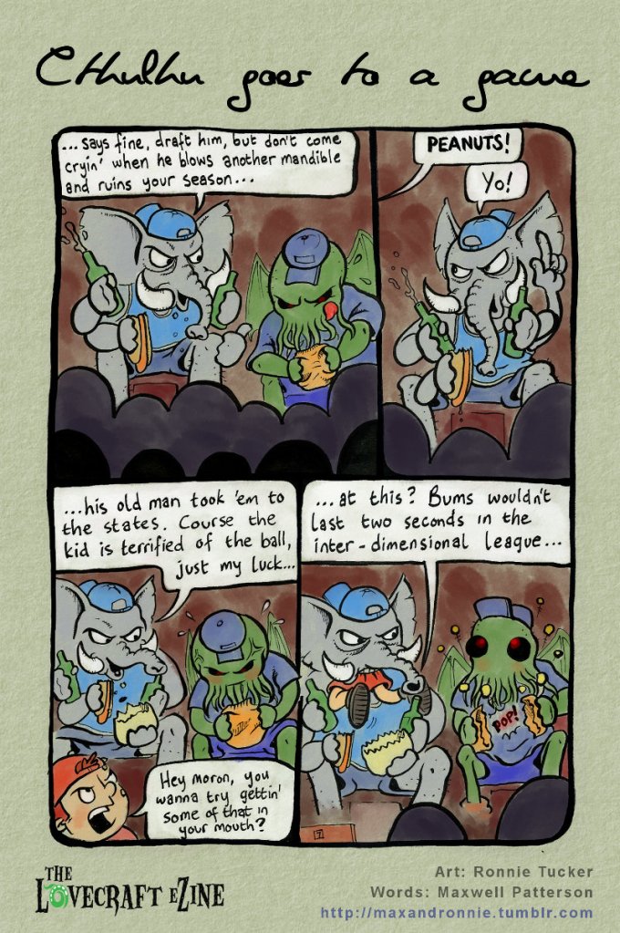 Cthulhu Does Stuff #3, by Ronnie Tucker & Maxwell Patterson – The ...