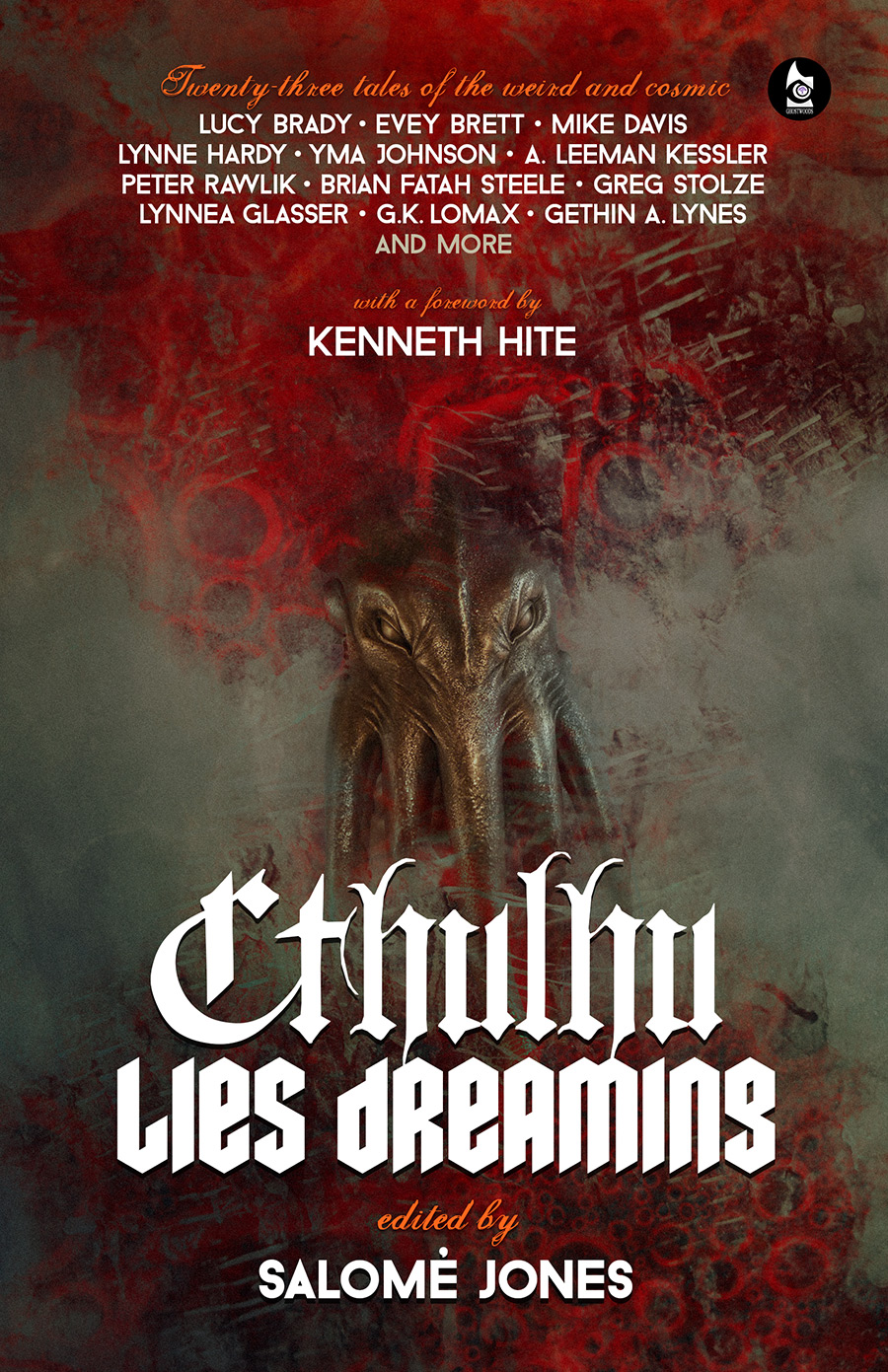 You’ll love the NEW Lovecraftian anthology “Cthulhu Lies Dreaming: 23 ...
